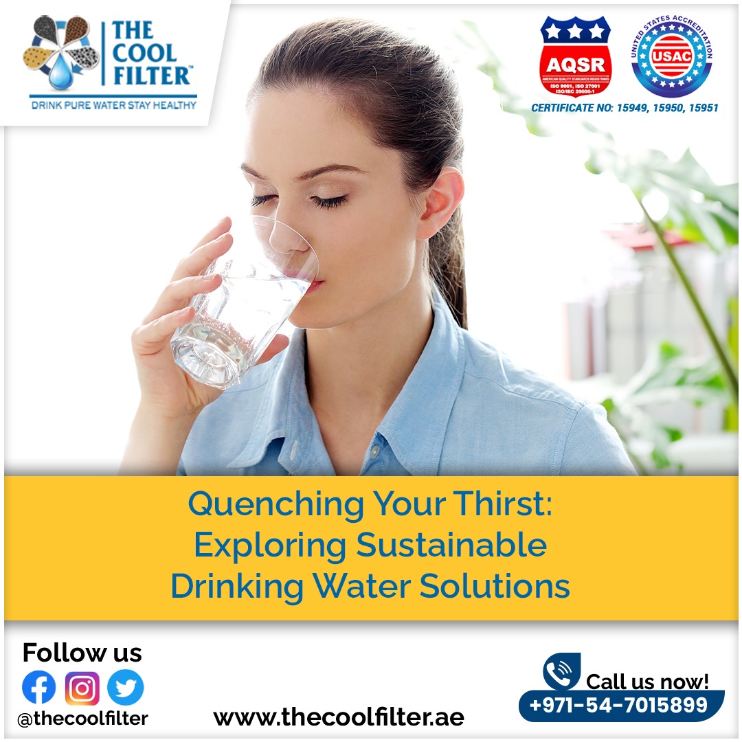 Quenching Your Thirst: Exploring Sustainable Drinking Water Solutions ...